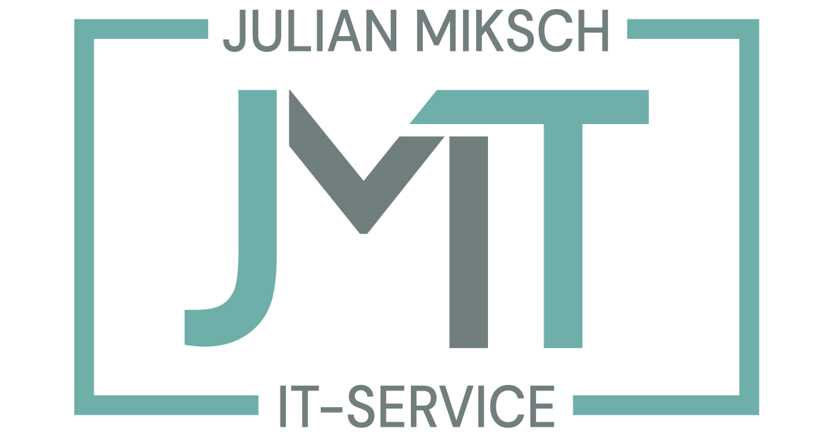 Julian Miksch IT-Service – Kompetente & freundliche IT-Lösungen